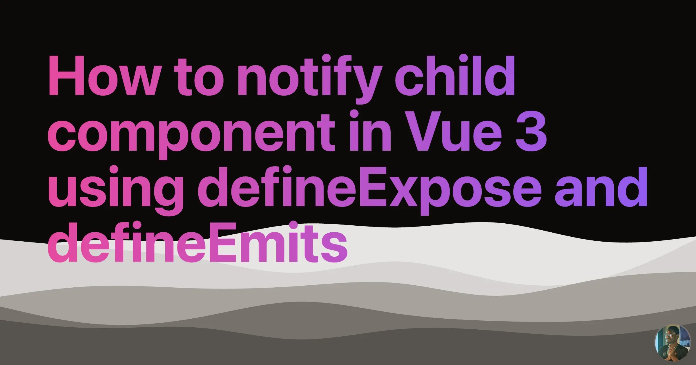 How to notify child component in Vue 3 using defineExpose and defineEmits